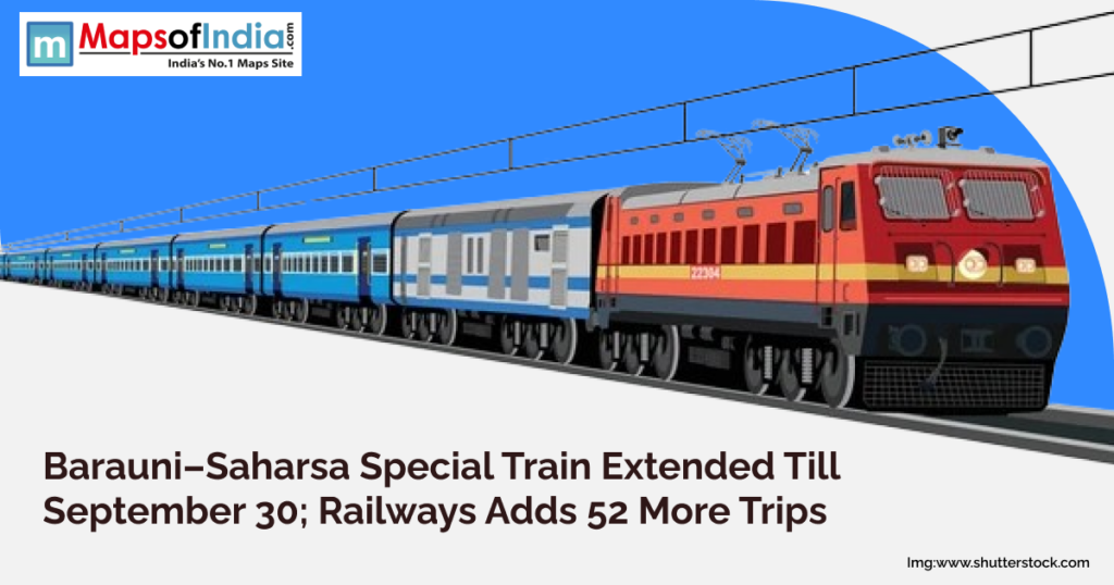 Barauni–Saharsa Special Train Extended Till September 30; Railways Adds ...