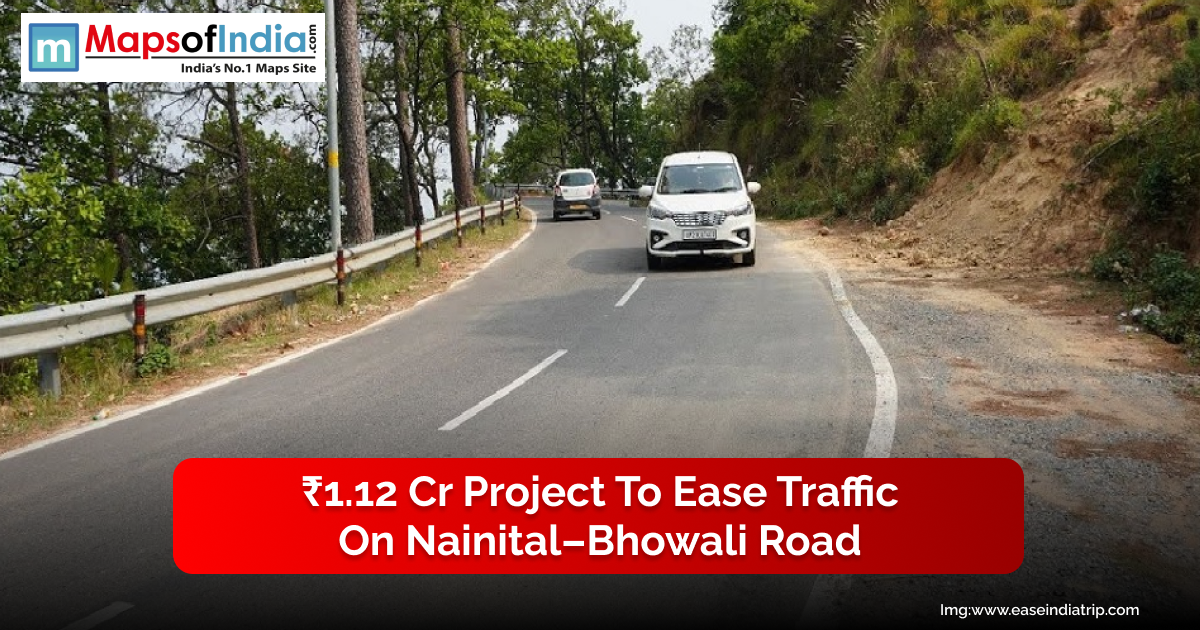 ₹1.12 Cr Project to Ease Traffic on Nainital–Bhowali Road | Headlines India